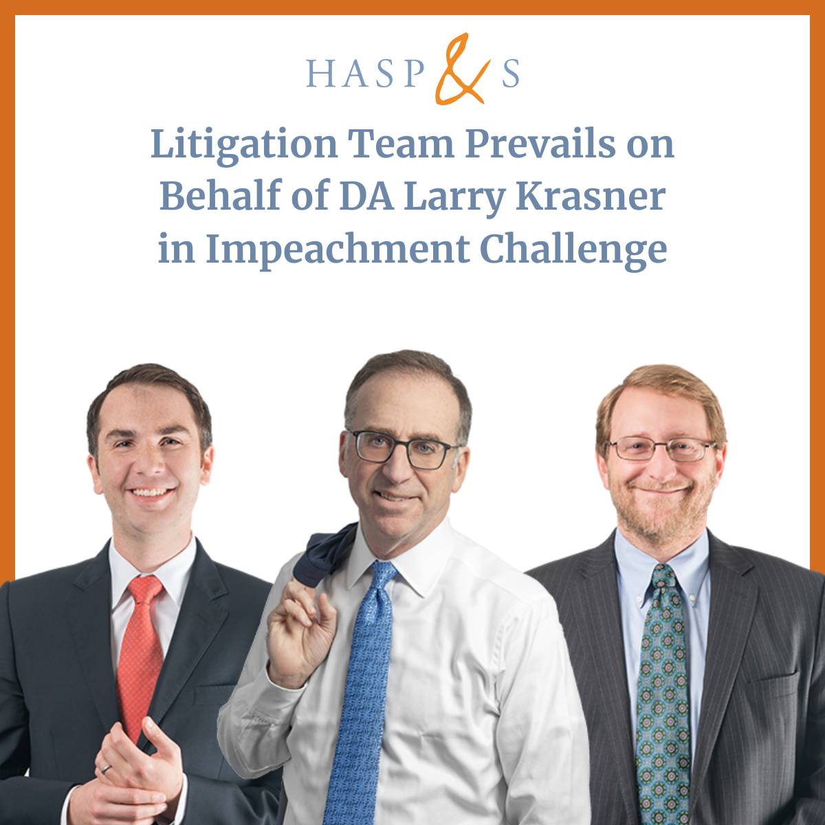 Litigation Team Prevails on Behalf of DA Larry Krasner in Impeachment ...